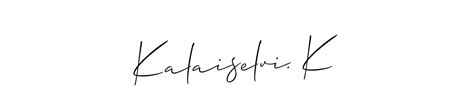 71 Kalaiselvi K Name Signature Style Ideas Ultimate Esignature