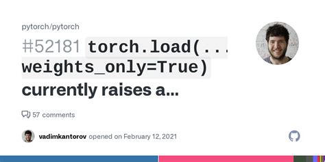 Torch Load Weights Only True Currently Raises A Deprecation Warning Proposal