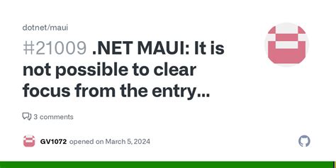 Net Maui It Is Not Possible To Clear Focus From The Entry Control In