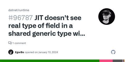 Jit Doesnt See Real Type Of Field In A Shared Generic Type With Exact