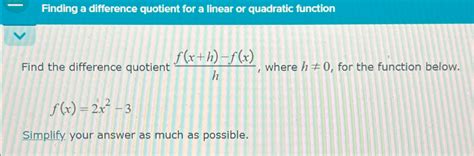 Solved Finding A Difference Quotient For A Linear Or
