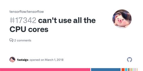 Can T Use All The CPU Cores Issue Tensorflow Tensorflow GitHub