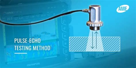 Ultrasonic Testing UT Explained NDT Method AME
