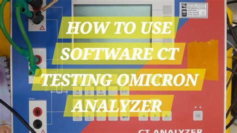 Ct Analyzer Software 4 How To Use Software Of Omicron Ct Analyzer For