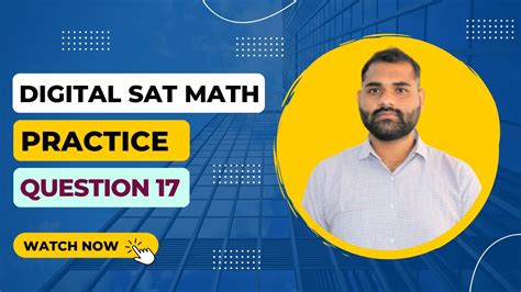 Digital Sat Math Practice Question 17 Youtube