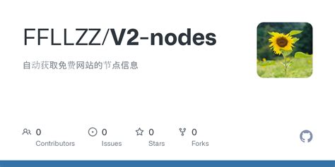 Github Ffllzzv2 Nodes 自动获取免费网站的节点信息