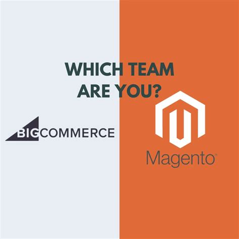 BigCommerce Vs Magento Which Is The Better E Commerce Platform Host Duplex Blog