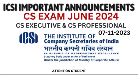 Breaking News Icsi Announcements Cs Exam June 2024 Cs Executive And Cs Professional June 2024 Breaking News Icsi Announcements Cs Exam June 2024 Cs Executive And Cs Professional June 2024