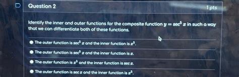 Solved Question 2 1 Pts Identify The Inner And Outer