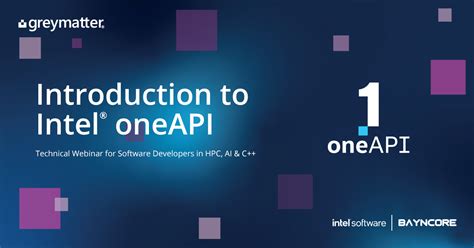 Intel OneAPI Officially Launched Grey Matter