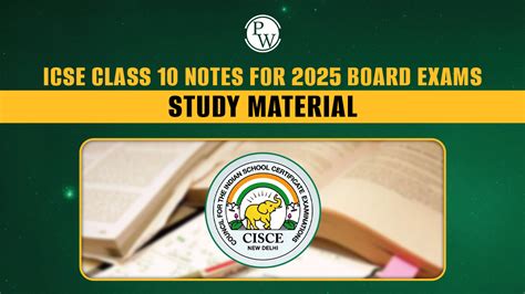 Icse Class 10 Notes For 2025 Board Exams Study Material Pw Store