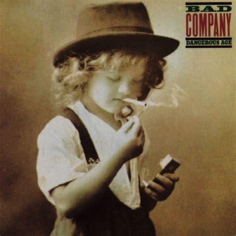 Bad Company Dangerous Age Lyrics And Tracklist Genius