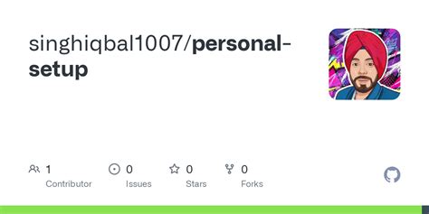 GitHub Singhiqbal Personal Setup