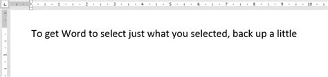 stop ms word from selecting more than i want super user