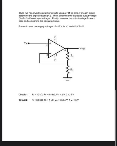 Solved Build Two Non Inverting Amplifier Circuits Using A Chegg