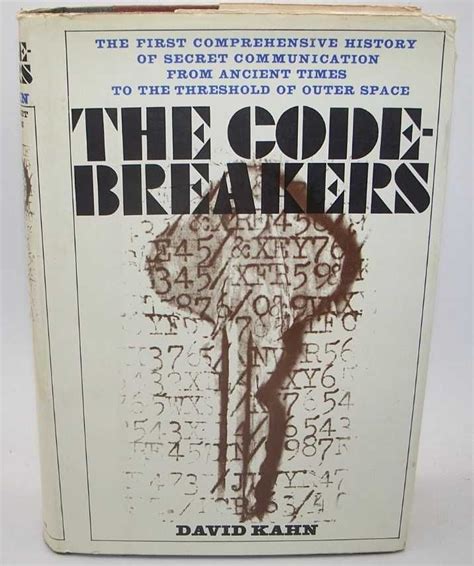 The Codebreakers The Story Of Secret Writing By David Kahn Hardcover 1967 From Easy Chair