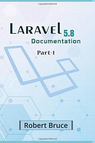 Laravel Documentation 58 Part 1 Laravel Offers You The Tools You Need To Easily Modularize