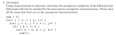 Solved Points Using A Loop Invariant Or Otherwise Chegg