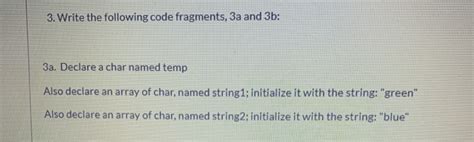 solved 3 write the following code fragments 3a and 3b 3a