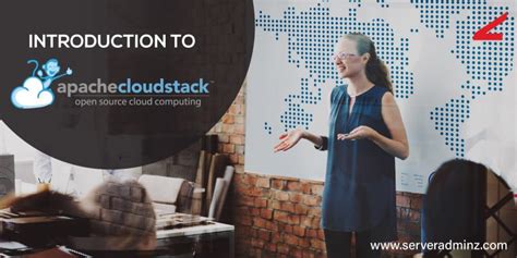 What Is Apache CloudStack ServerAdminz Blog Who Knows Server Better Than Adminz