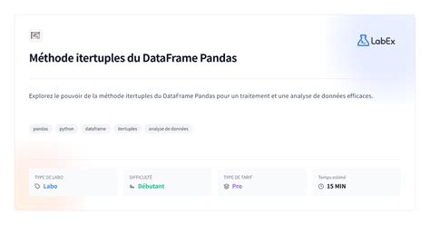 Maîtriser La Méthode Itertuples Du Dataframe Pandas Labex