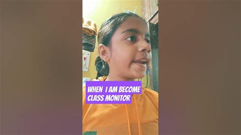 When I Become Class Monitor Youtube