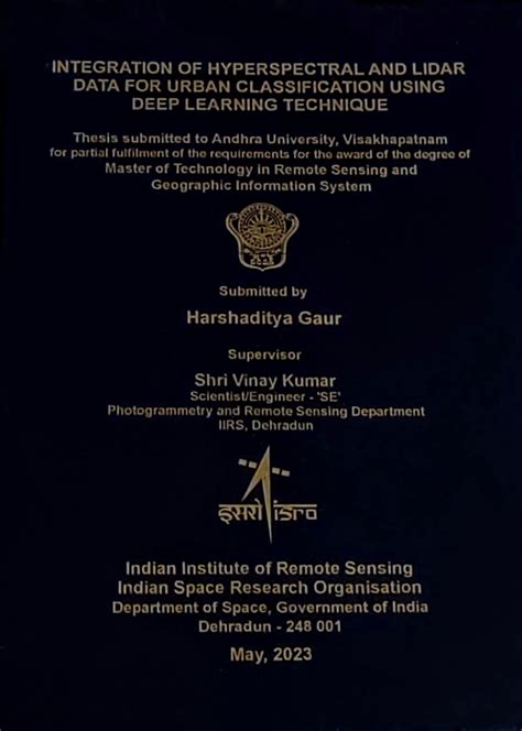 Harshaditya Gaur On Linkedin Mtech Iirs Isro Remotesensing Gis