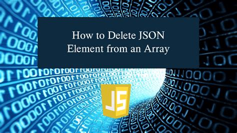 How To Delete Json Element From An Array In Javascript Sourcecodester