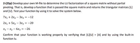 Solved For All The Questions Below Please Include Matlab Chegg