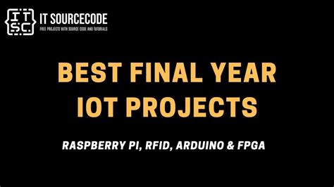 IOT Final Year Projects For Engineering Babes