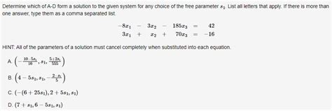 Solved Determine Which Of A D Form A Solution To The Given Chegg