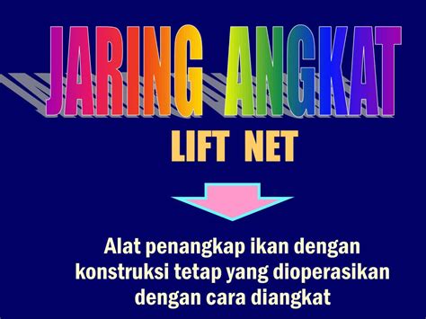 Ppt Jaring Angkat Powerpoint Presentation Free Download Id 5506066