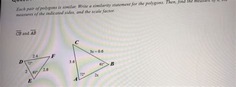 solved each pair of polygons is similar write a similarity