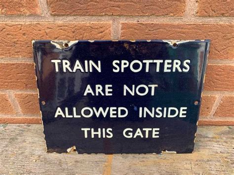 Lot 227 Railway Train Spotter Enamel Sign
