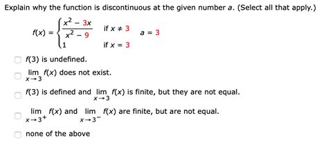 solved explain why the function is discontinuous at the