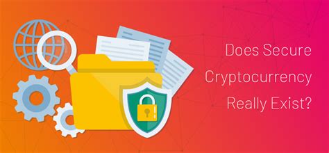 Does Secure Cryptocurrency Really Exist Testrail