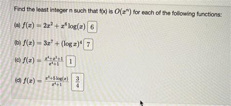 solved find the least integer n such that f x is o xn for