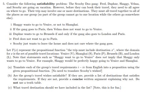 Solved 5 Consider The Following Satisfiability Problem The