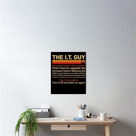 The It Computer Guy Funny Tech Support Nerd Poster For Sale By