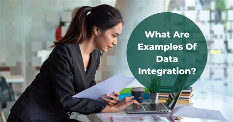 What Are Examples Of Data Integration Conversight