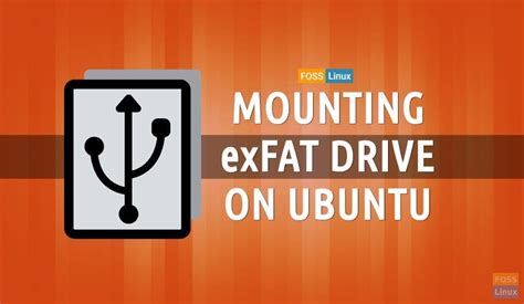 How To Mount An ExFAT Drive On Ubuntu FOSS Linux