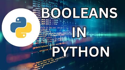 Booleans In Python Youtube