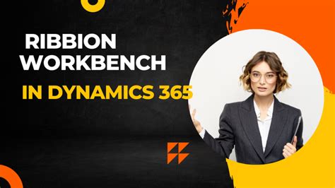 Ribbon Workbench In Dynamics 365 Crmonce