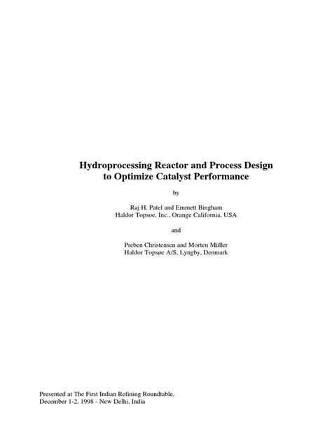 Hydroprocessing Reactor And Process Design To Optimize Catalyst