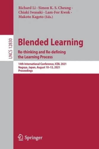Blended Learning Re Thinking And Re Defining The Learning Process