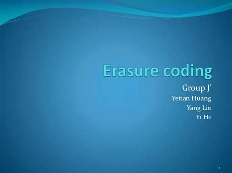 Ppt Erasure Coding Powerpoint Presentation Free Download Id 5575638