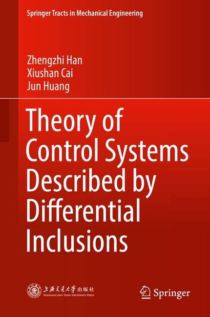 Springer Tracts In Mechanical Engineering Theory Of Control Systems Described By Differential