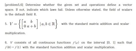 Solved Problem5 6 Determine Whether The Given Set And Chegg Com