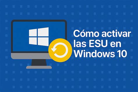 Activeer Esu In Windows 10 En Bescherm Uw Pc Tot 2026