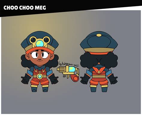 Choo Choo Meg Brawl Stars Skin Concept On Behance